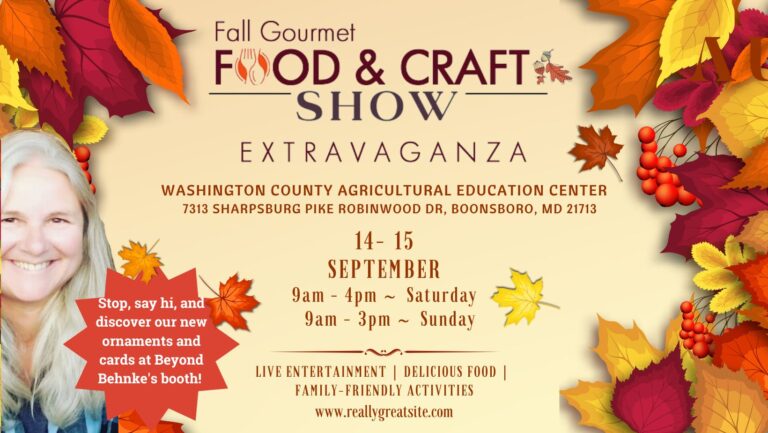 Fall Gourmet Food and Craft Show Extravaganza - Beyond Behnkes